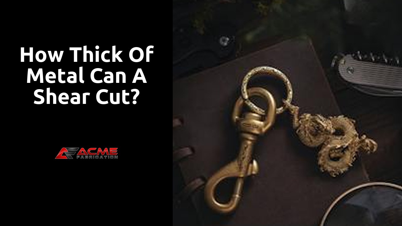 How thick of metal can a shear cut?